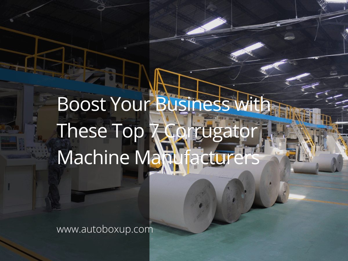 Box Making Machine - Autoboxup