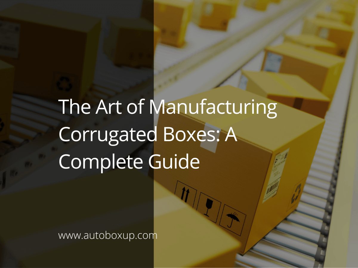 Box Making Machine - Autoboxup