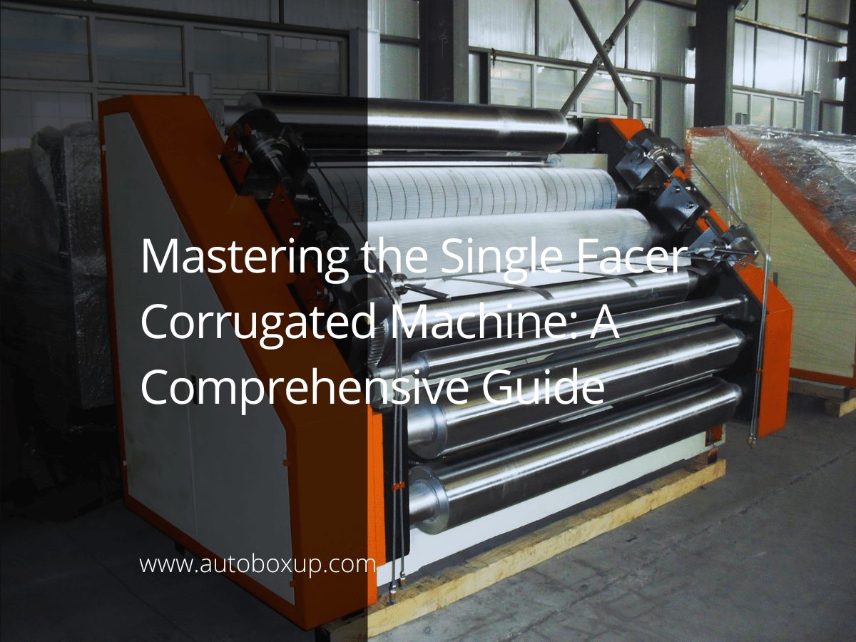 Box Making Machine - Autoboxup