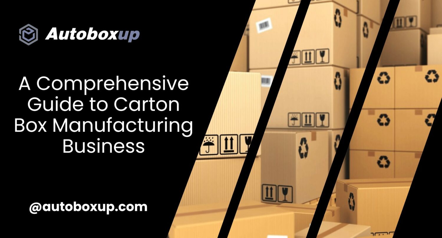 Box Making Machine - Autoboxup